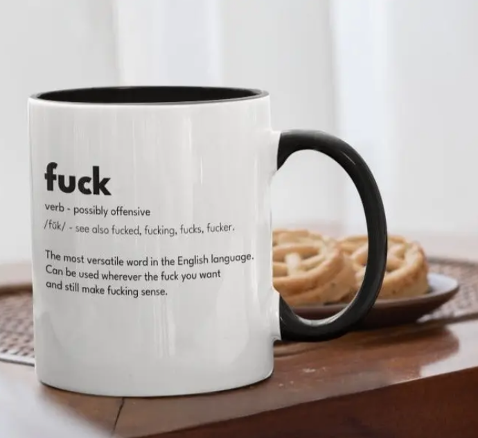 Mug Definition Of F*** – More Than News